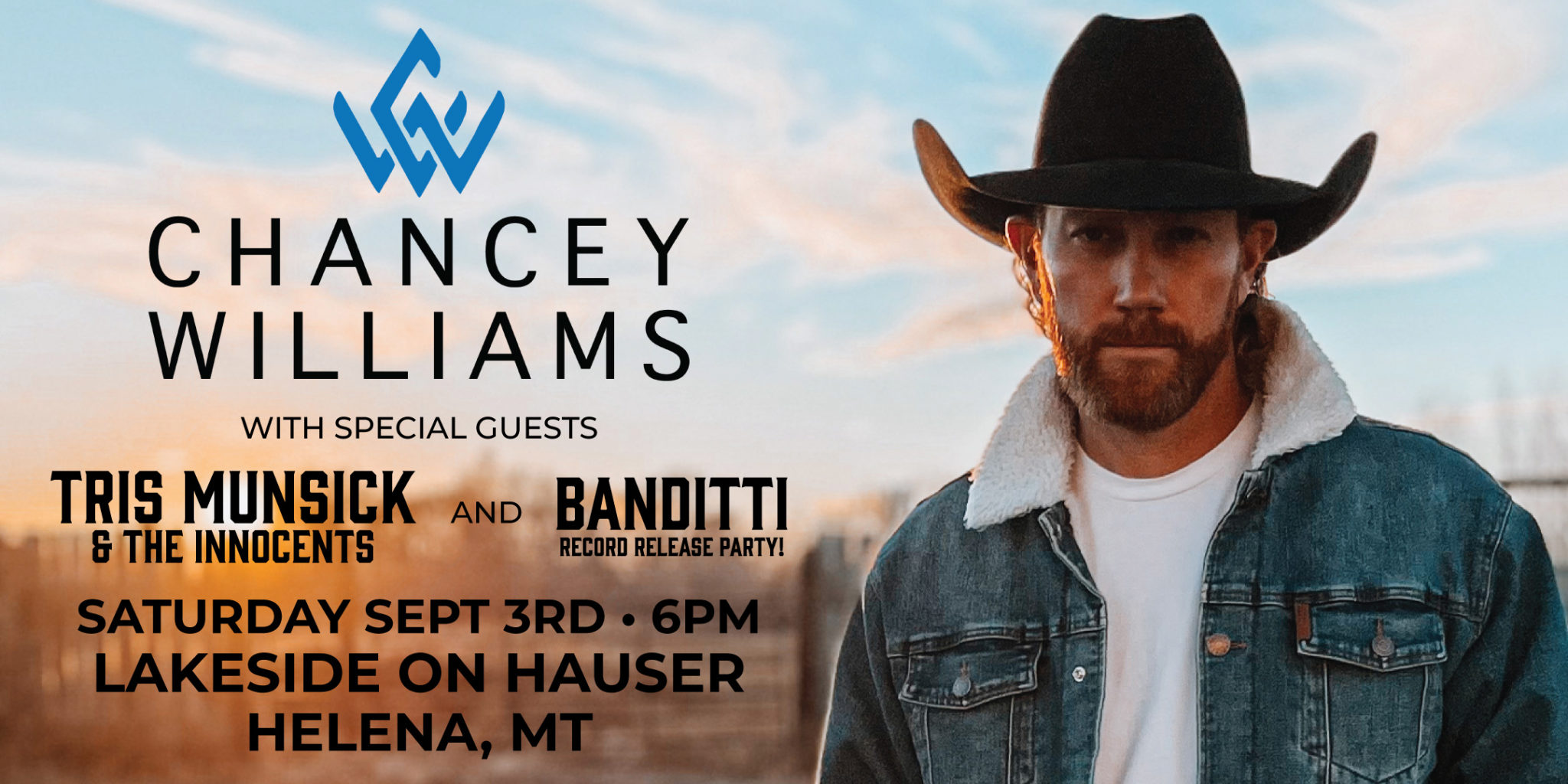 CHANCEY WILLIAMS with special guests TRIS MUNSICK & THE INNOCENTS and ...