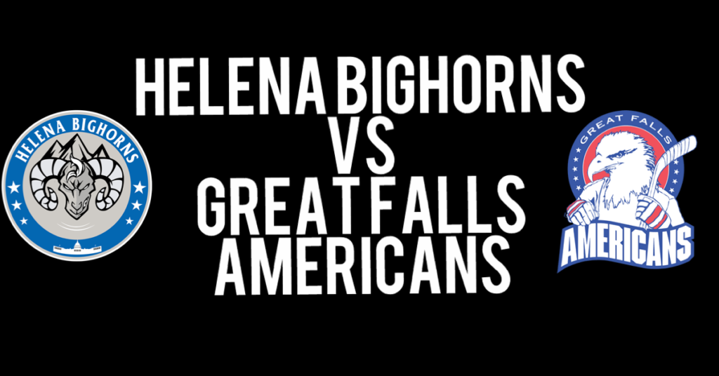 HELENA BIGHORNS VS GREAT FALLS AMERICANS | Visit Helena, Montana