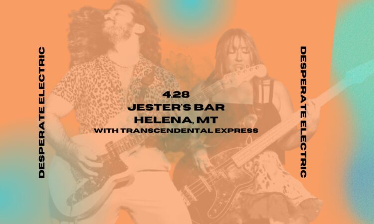 Desperate Electric with Transcendental Express | Visit Helena, Montana
