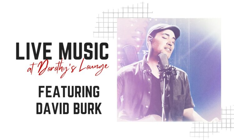 David Burk Live at Dorothy's Lounge | Visit Helena, Montana