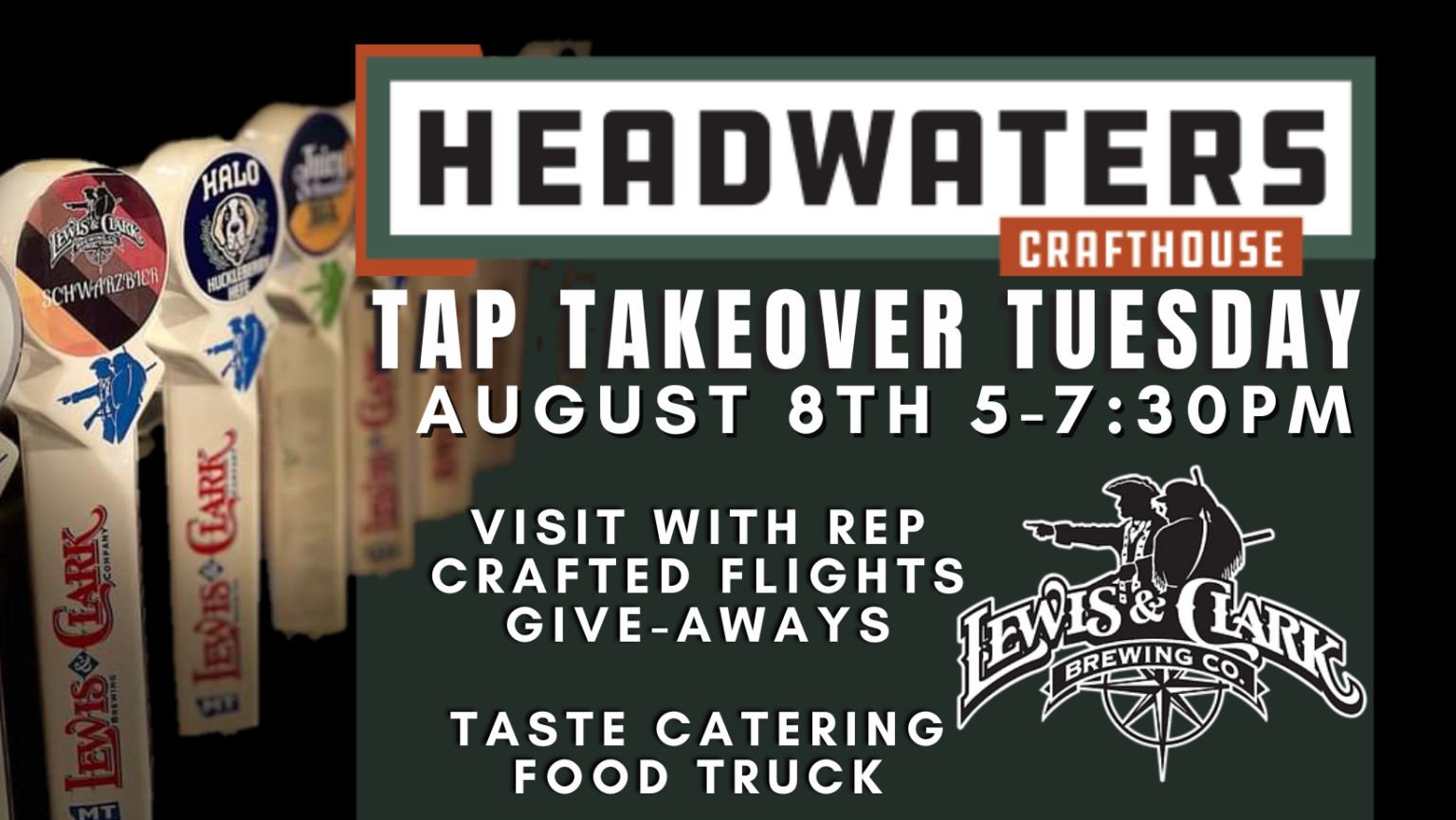 Headwaters Tap Takeover Tuesday with Lewis & Clark Brewing | Visit ...