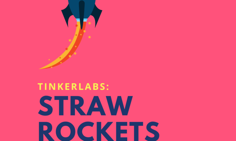 ExplorationWorks TinkerLabs: Straw Rockets | Visit Helena, Montana