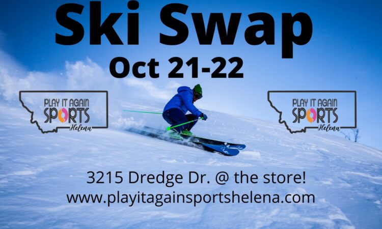 Ski Swap! @ Play It Again Sports | Visit Helena, Montana