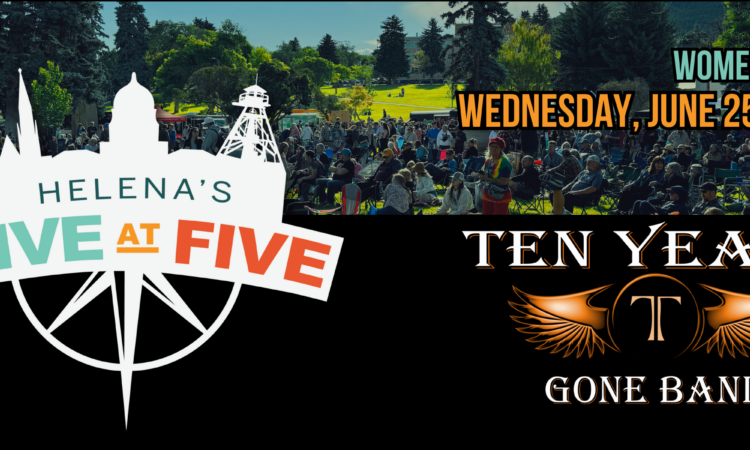 Alive at Five | Visit Helena, Montana