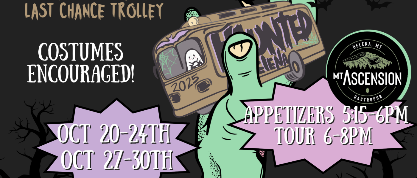 Haunted Helena Trolley Tour | Visit Helena, Montana